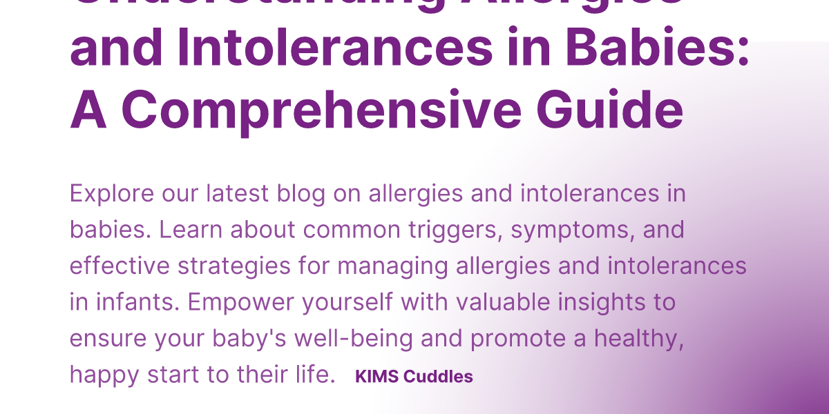 Understanding Allergies and Intolerances in Babies: A Comprehensive ...